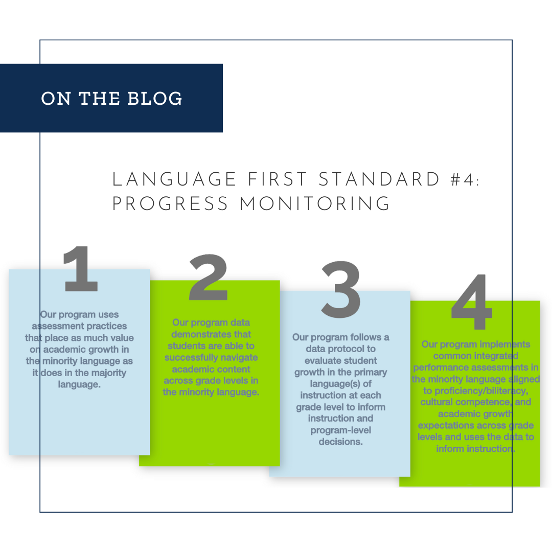 Language First Standard #4: Progress Monitoring - Dual Language ...